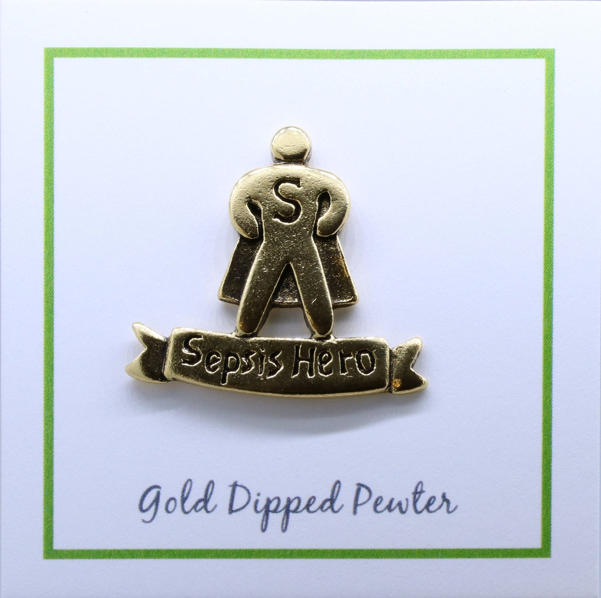 Sepsis Hero Gold Lapel Pin – lapelpinplanet